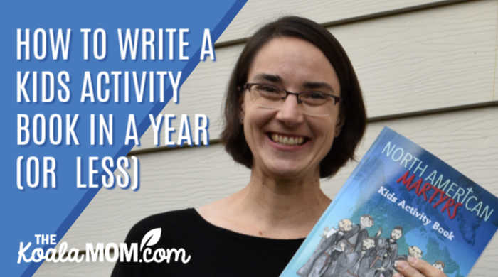 How to Write a Kids Book in a Year (or Less) • The Koala Mom